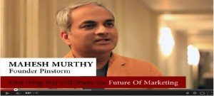 In Conversation With Mahesh Murthy, Founder, Pinstorm - Paul Writer