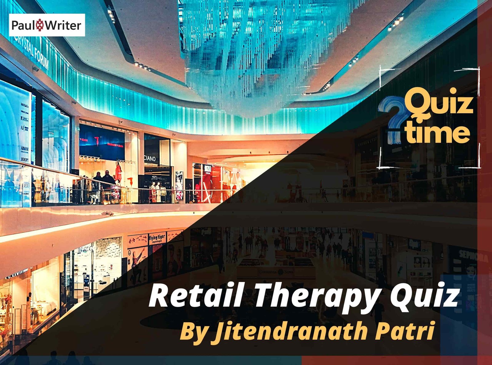 Retail Therapy Quiz - Paul Writer